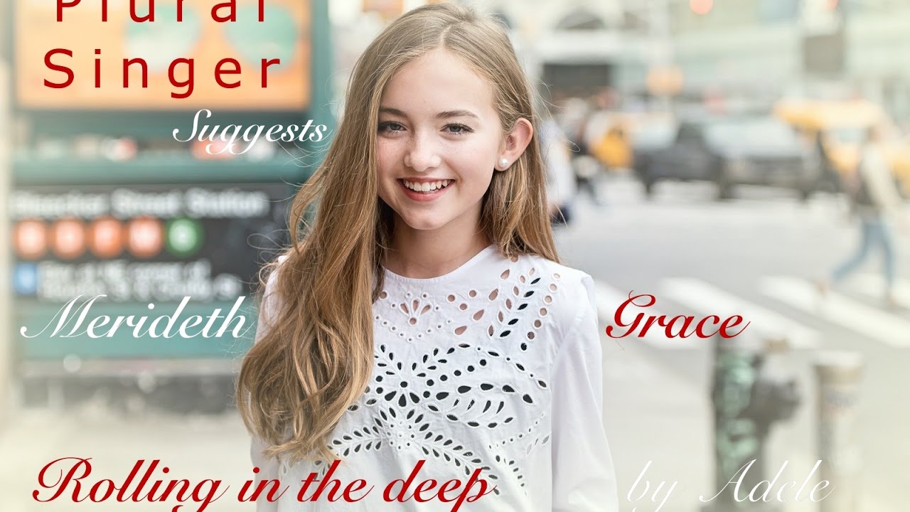 Merideth Grace Puckett - 'Rolling In the Deep' By Adele I Plural Singer ...