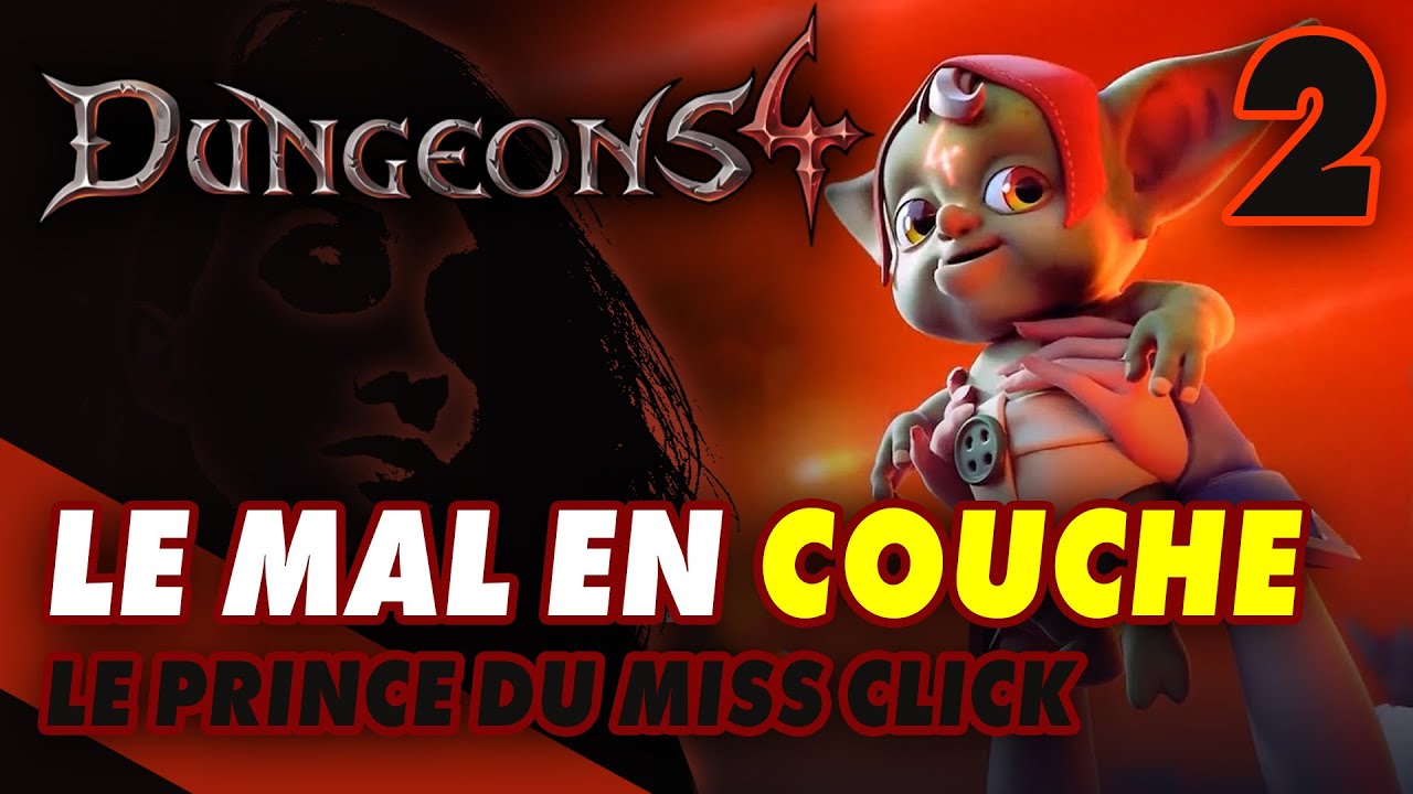 SUS AUX PÉCRESSES ! - Dungeons 4 #2 [VOD] - YouTube