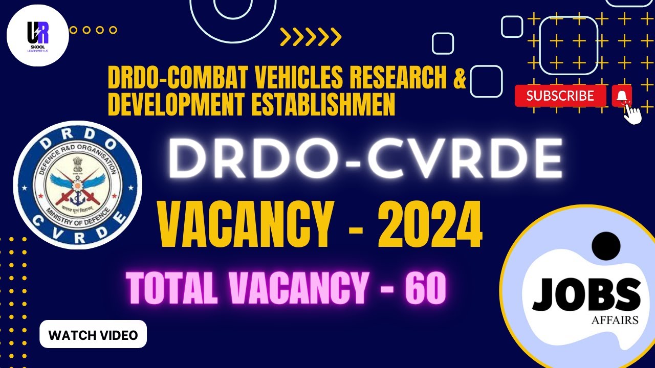 DRDO-CVRDE Latest Vacancy 2024 | DRDO-CVRDE Trade Apprentice Vacancy ...