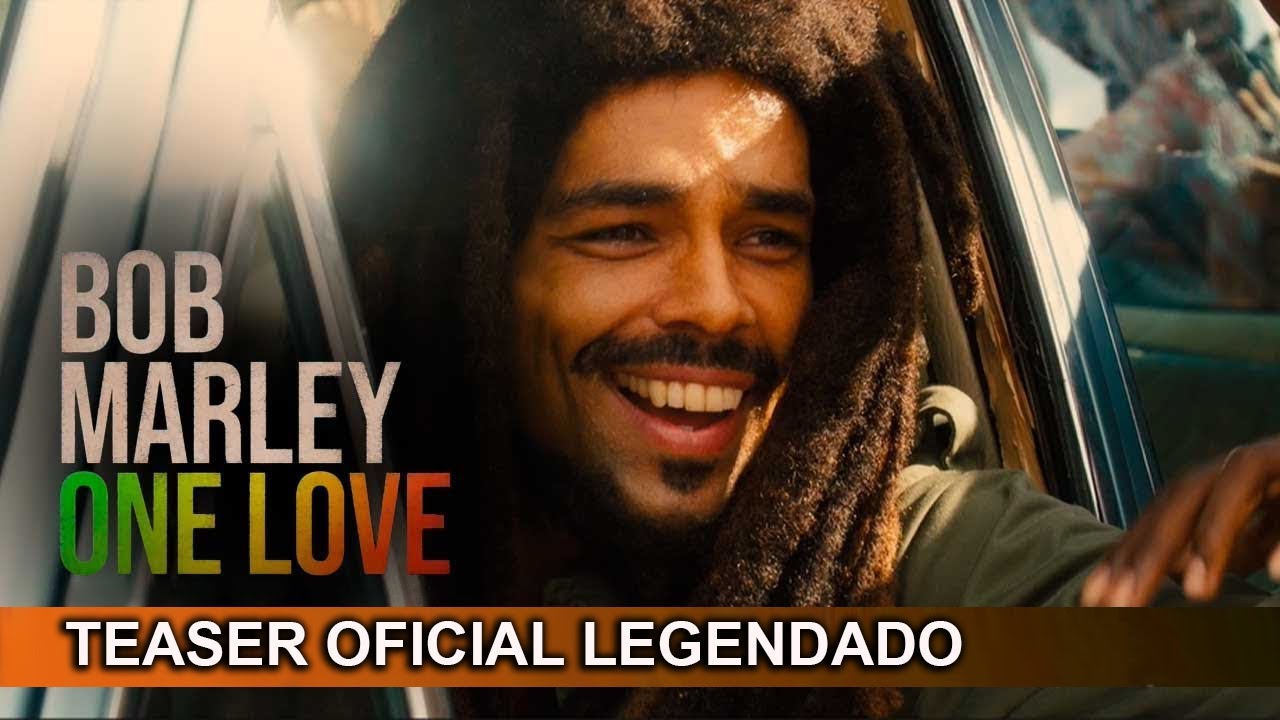 Bob Marley: One Love 2024 Teaser Oficial Legendado - YouTube