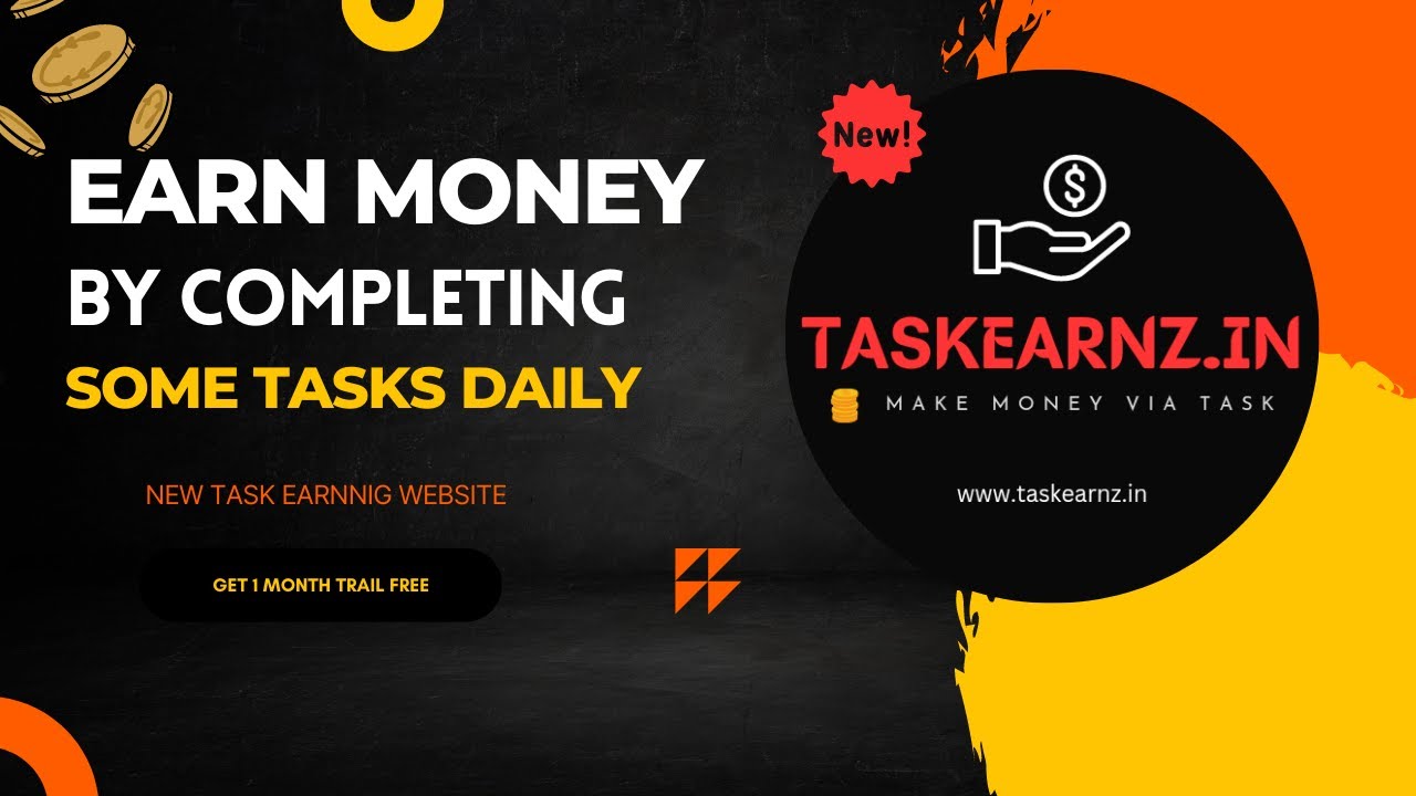 New Task Earning Website 2022- 2023 | How to use TaskEarnz.in Task ...
