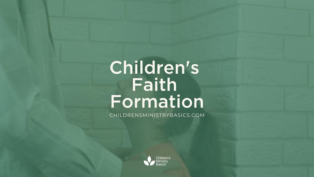 Children's Faith Formation - YouTube
