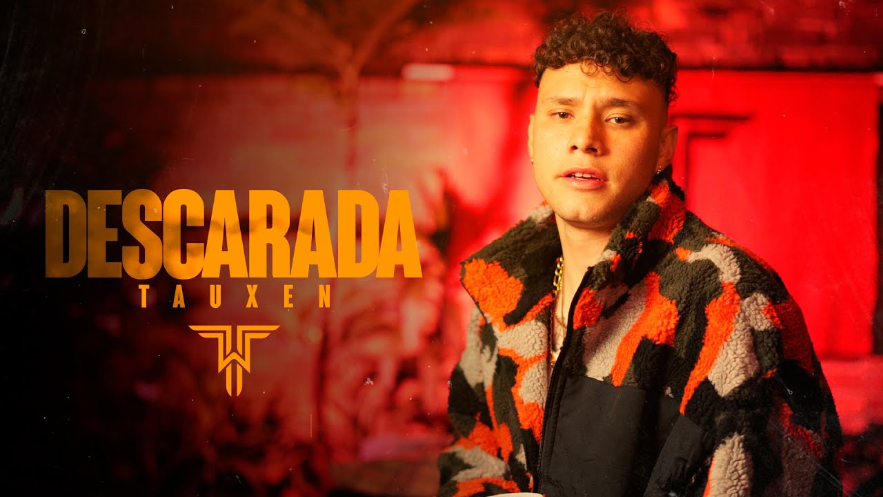 DESCARADA | TAUXEN ( Video Oficial ) - YouTube