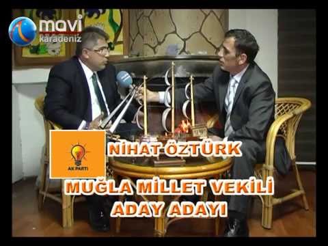 Nihat Öztürk Ak Parti Muğla Millet Vekili Aday adayı