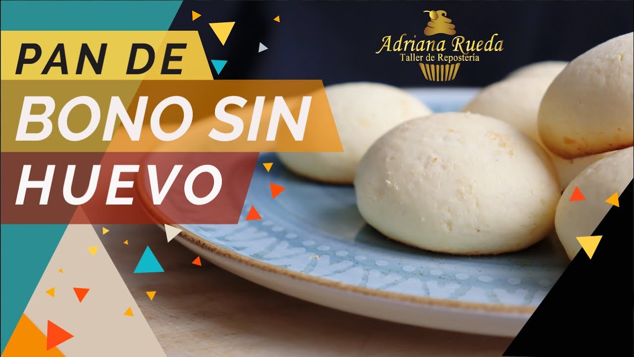 El secreto detrás del delicioso pan de bono sin huevo - YouTube