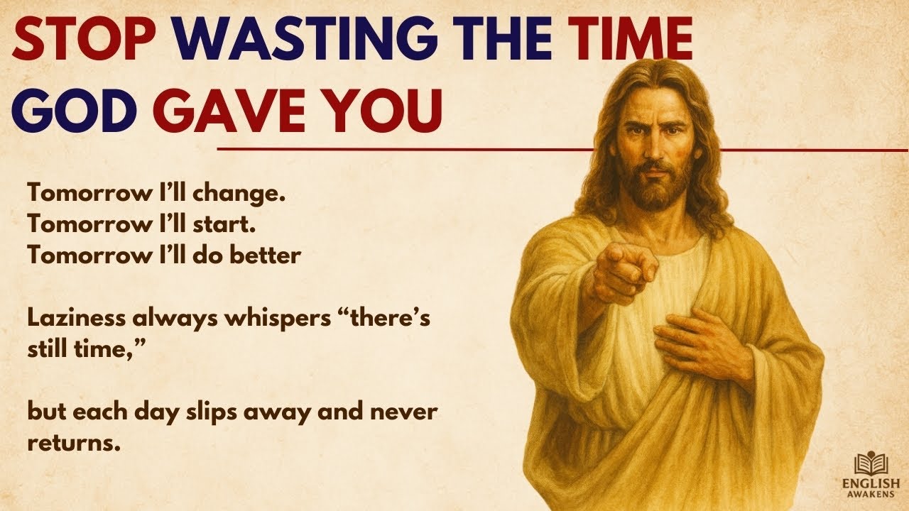 Kill Your Laziness ️ | Stop Wasting the Time God Gave You | Christian ...