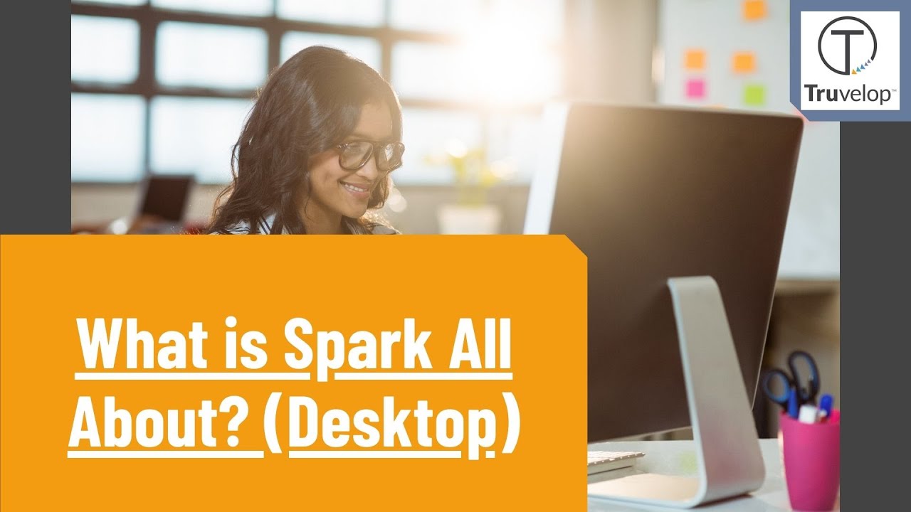 What is Spark All About? Desktop - YouTube