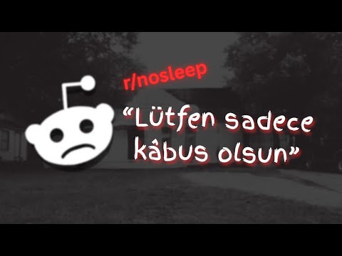 Reddit'deki Korkunç Deneyimler