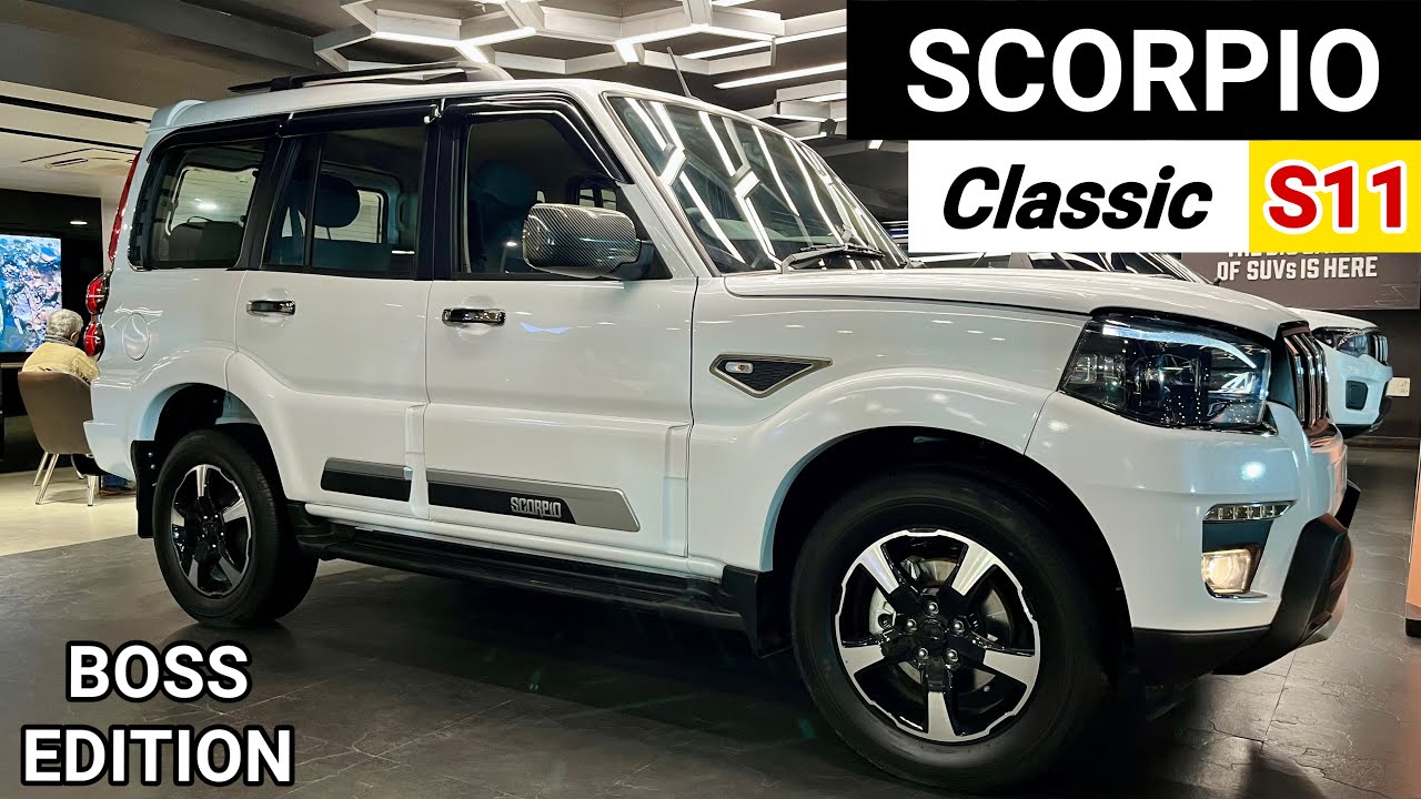 Mahindra Scorpio Classic S11 New BOSS EDITION 2024 - YouTube