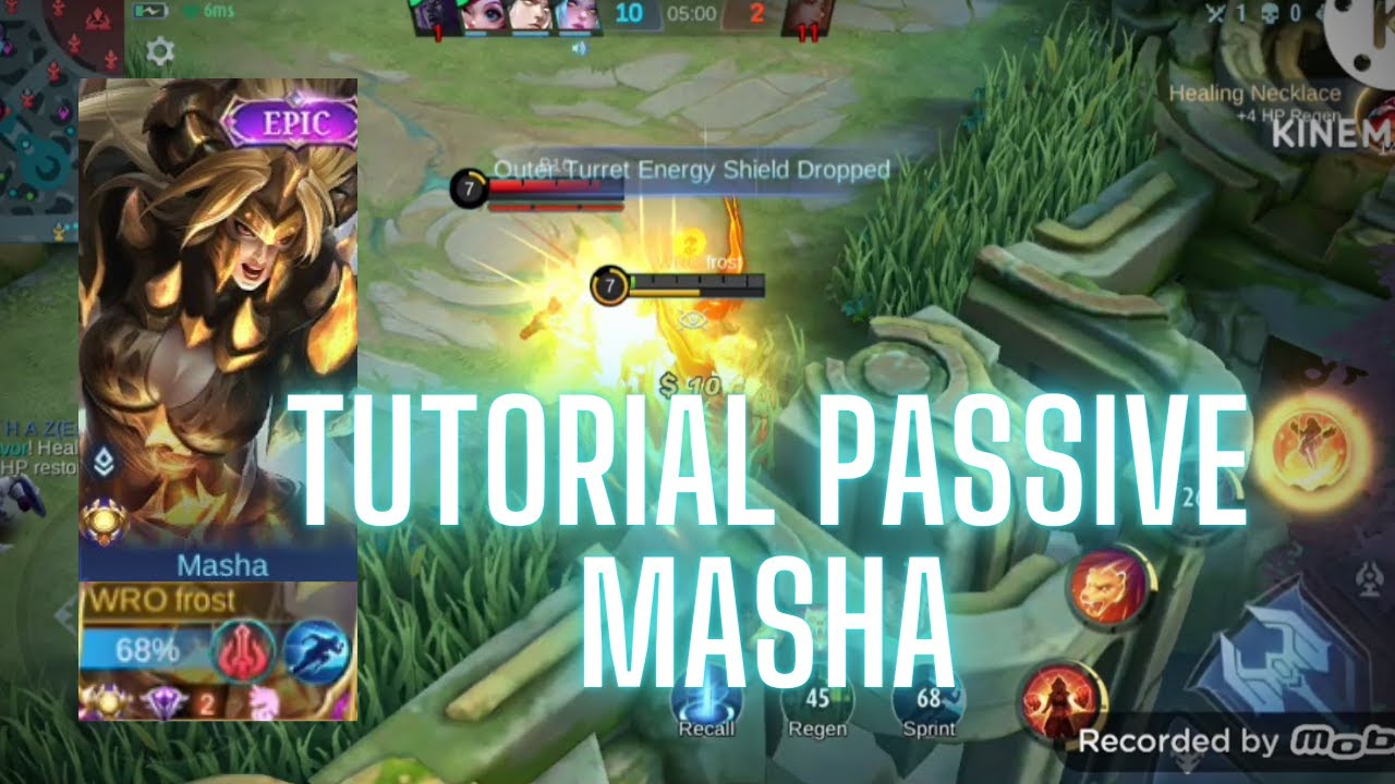 TUTORIAL CARA MEMAINKAN PASSIVE MASHA | MOBILE LEGEND - YouTube