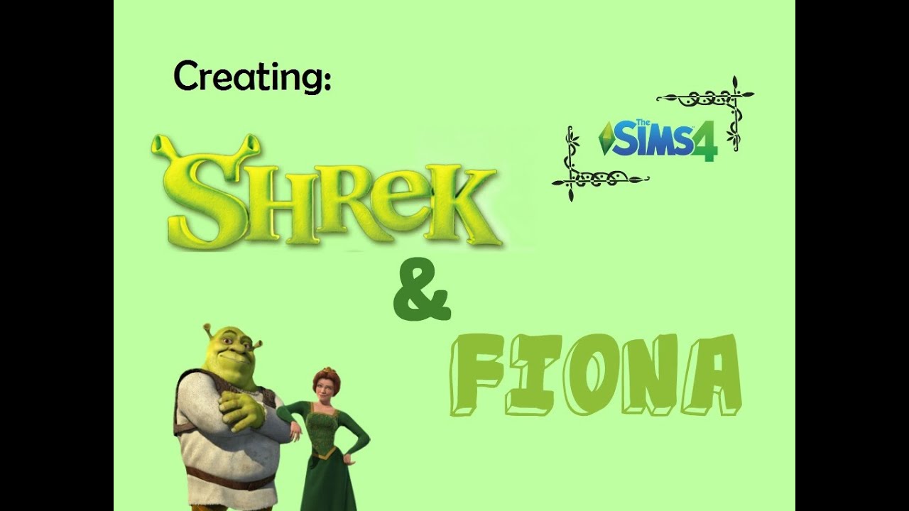 CREATING: SHREK & FIONA | The Sims 4 - YouTube