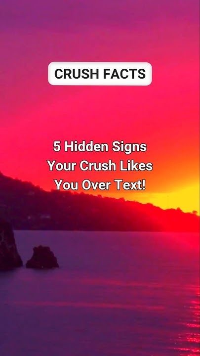 5 Hidden Signs Your Crush Likes You Over Text! CRUSH FACTS #shorts #psychologyfacts - YouTube