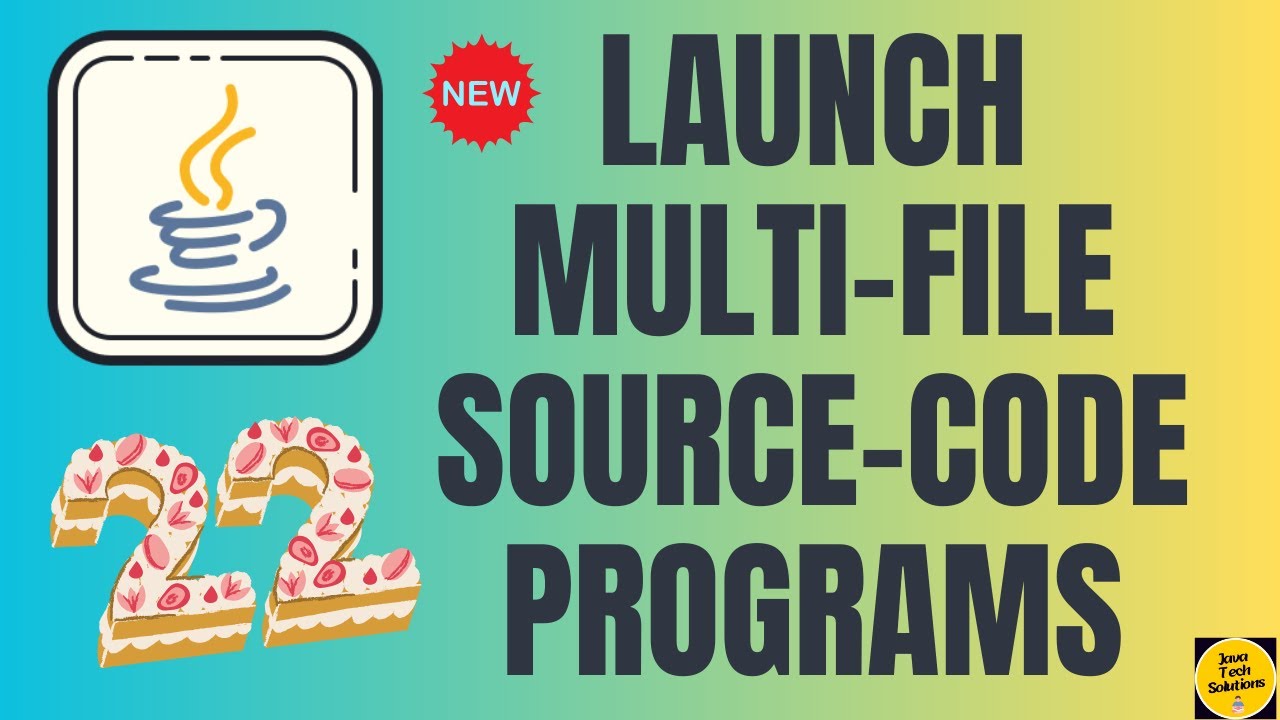 Java 22: The Future of Programming with Multi-File Source-Code Programs ...