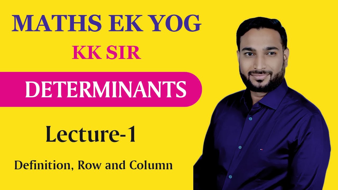 Definition, Row and Column | Lct-1- | Maths Ek Yog | By KK Sir - YouTube