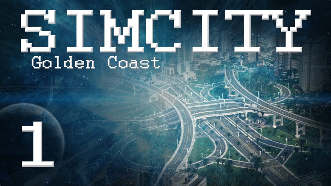SimCity 2013 Serenity Keys - "Golden Coast" - YouTube