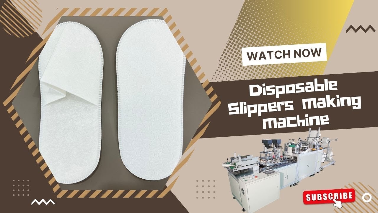 How to Produce the Slipper for Hotel/Travel/Beauty | Disposable ...