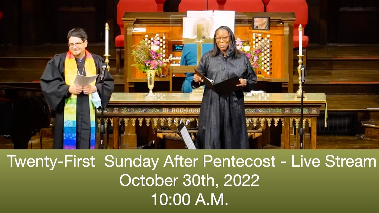 Twenty-First Sunday After Pentecost - Live Stream - YouTube