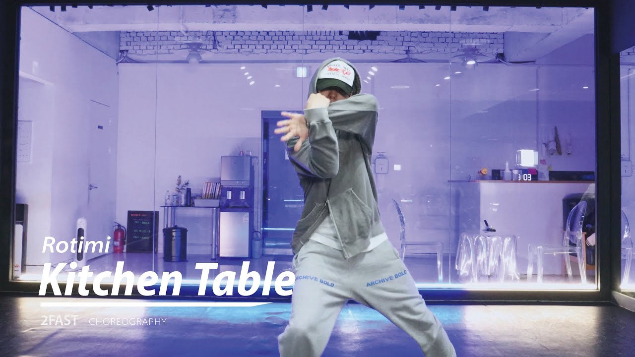 Rotimi - Kitchen Table_Choreography by 2FAST - YouTube