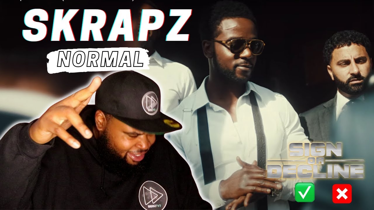 Skrapz - Normal || Sign Or Decline - YouTube