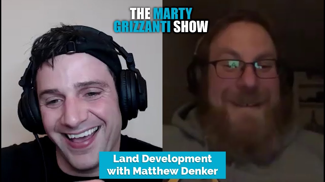 Land Development with Matthew Denker - YouTube