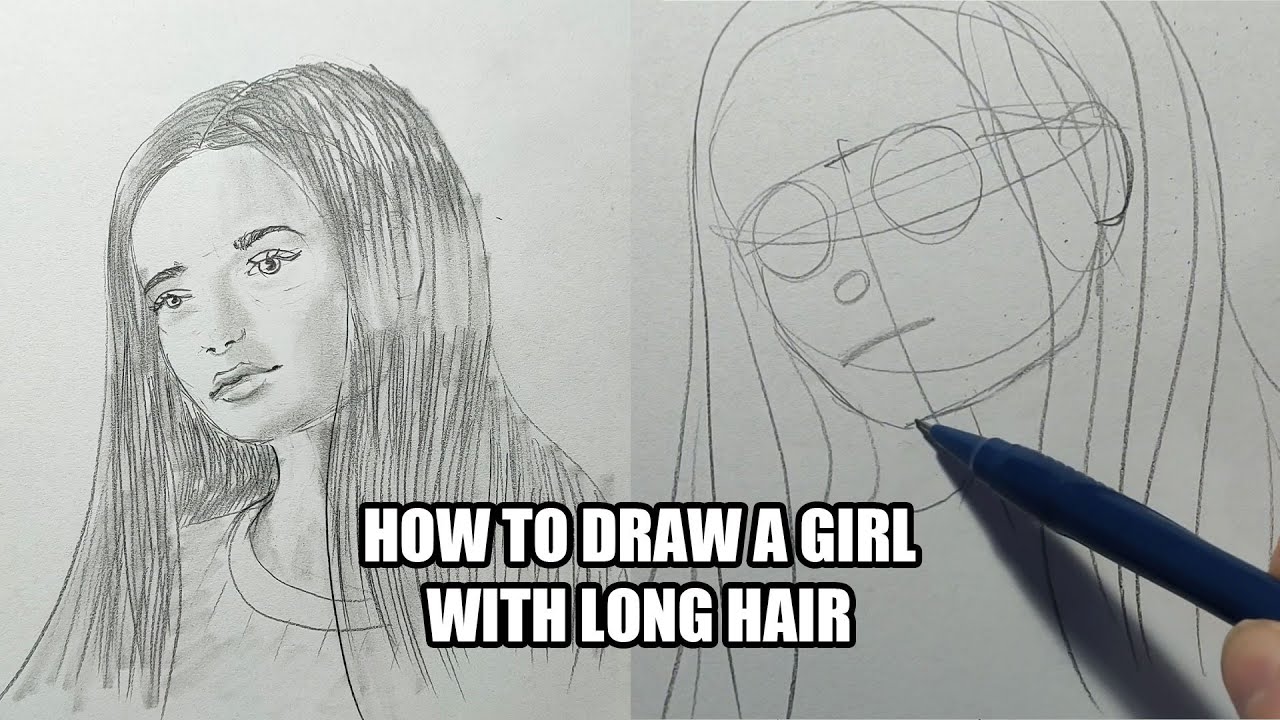 How to Draw a Girl with Long Hair in Pencil | Step-by-Step Tutorial ...