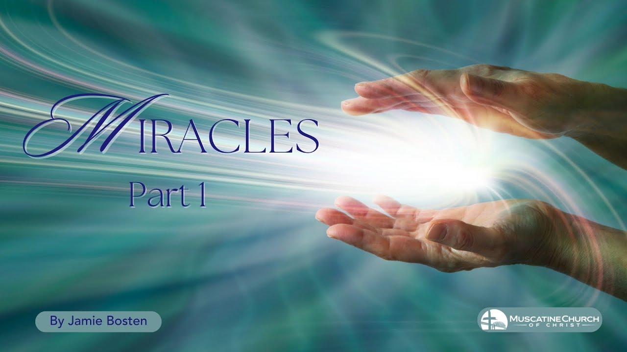 Miracles - Part 1 - YouTube