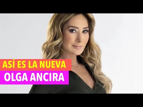 La nueva Olga Ancira - YouTube
