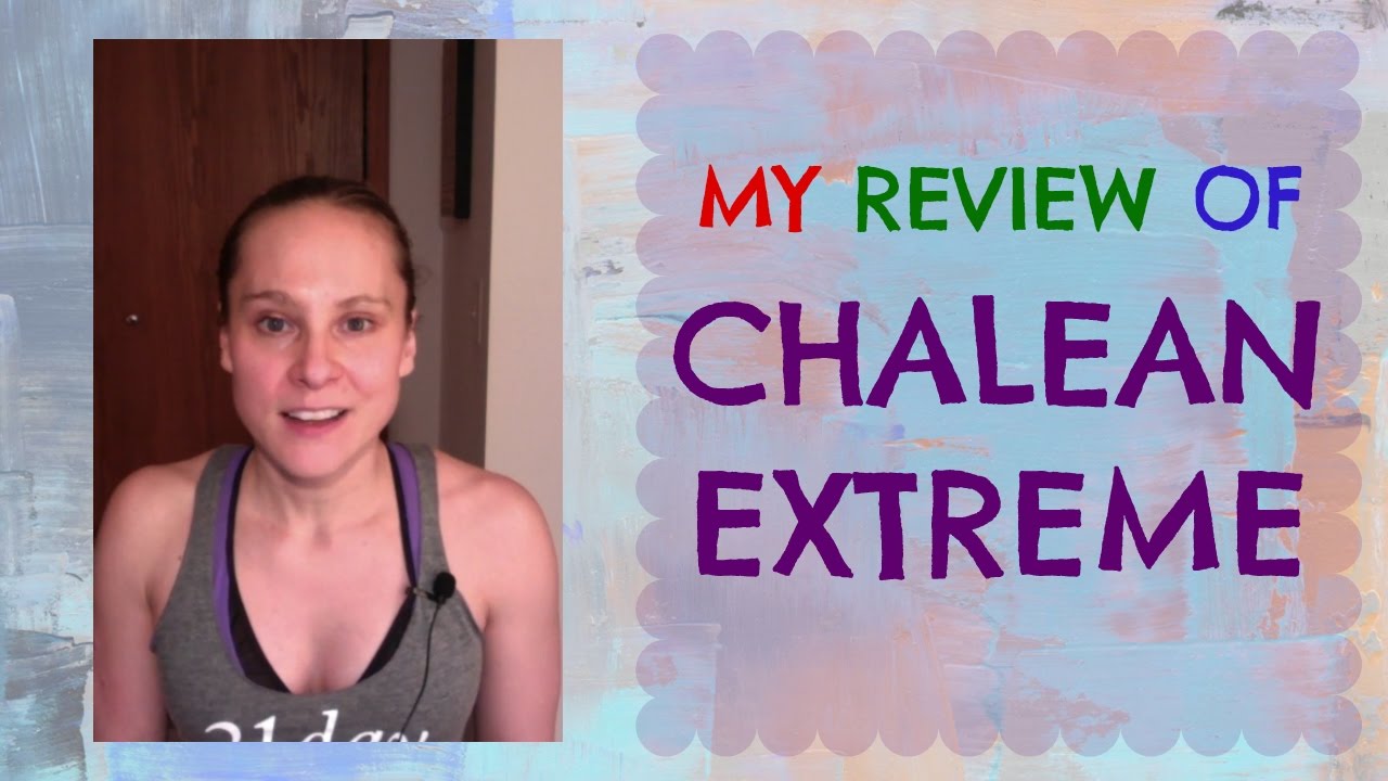 My Review of the Chalean Extreme Strength Training Program with Chalene ...