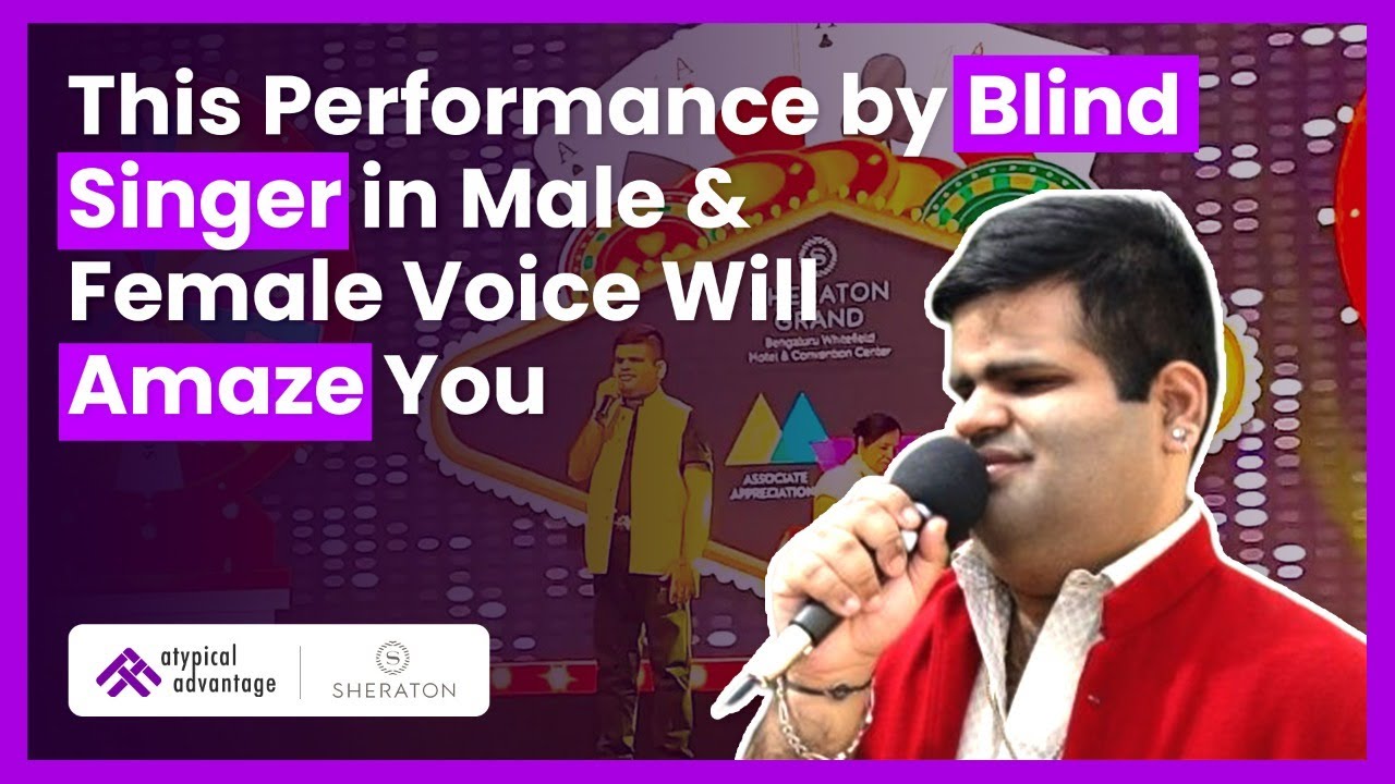 Visually Impaired Singer Sings In Male & Female Voice at Sheraton Grand ...