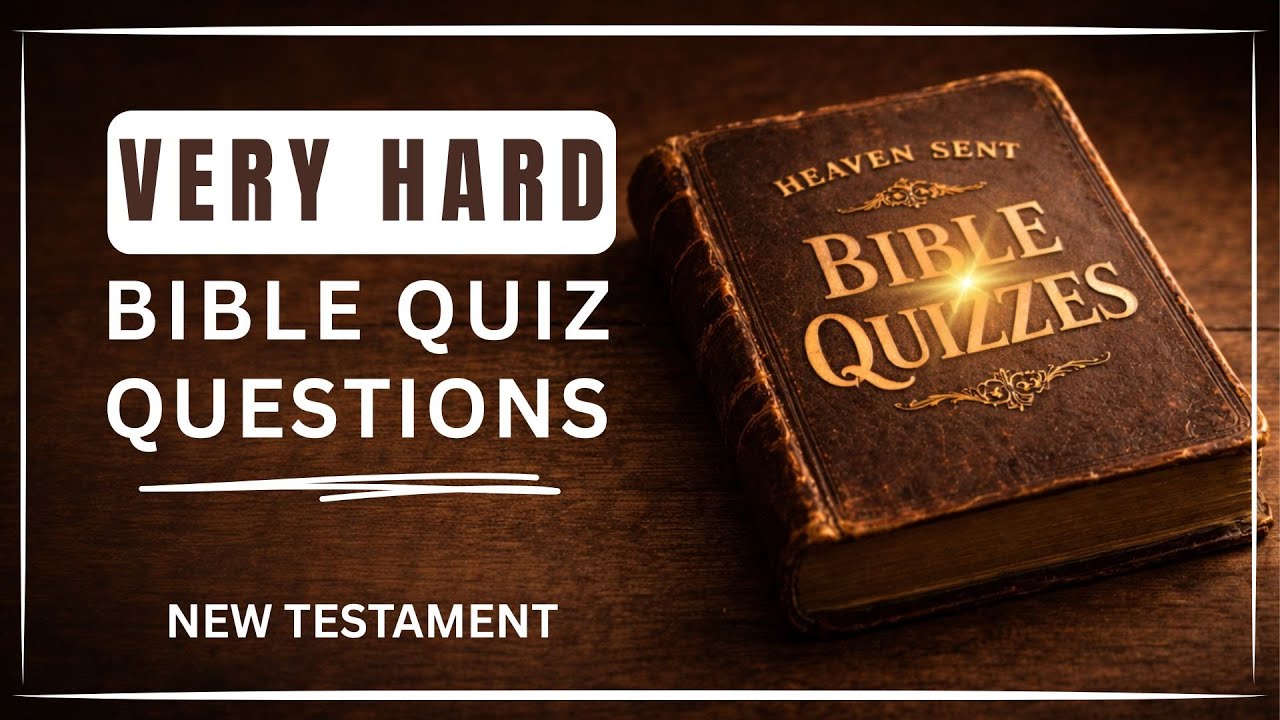 25 NEW TESTAMENT BIBLE QUESTIONS TO TEST YOUR KNOWLEDGE - YouTube