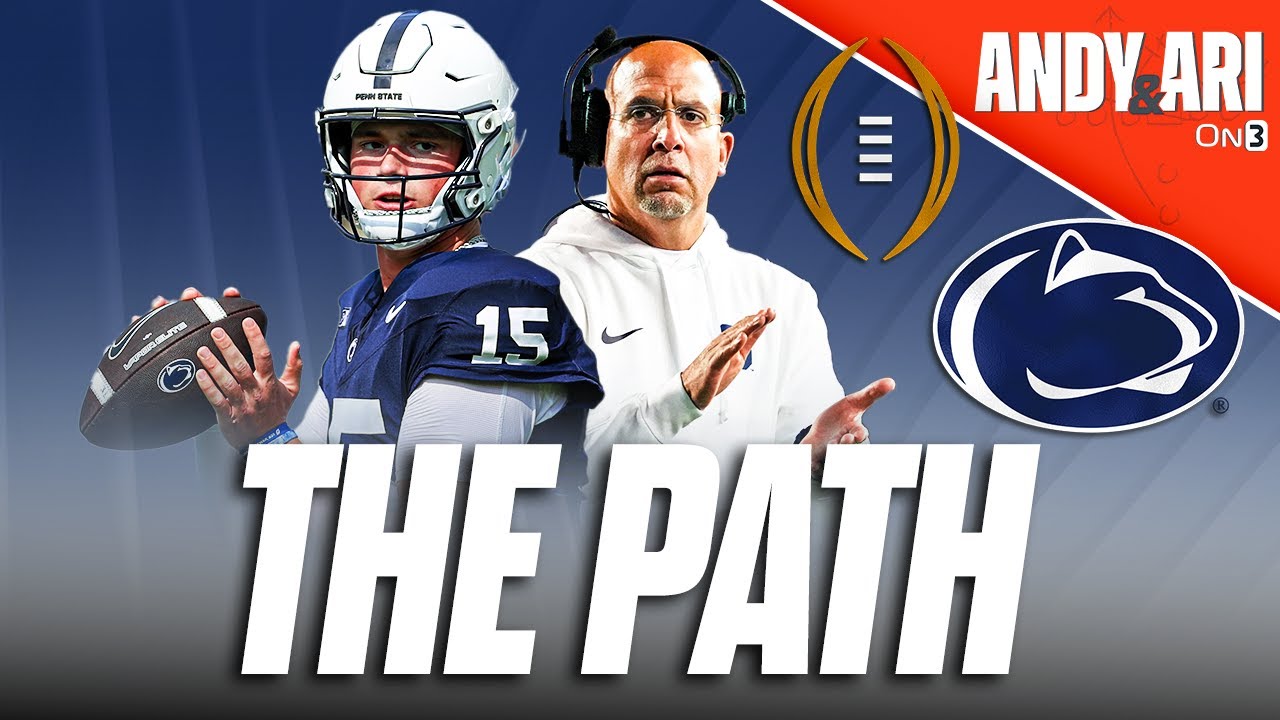 Penn State's PATH in College Football Playoffs | James Franklin ...