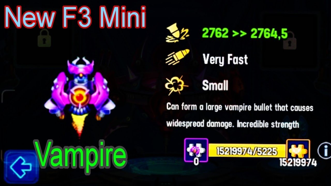 Space shooter New F3 Mini ship Vampire ( Best mini ship until now ...