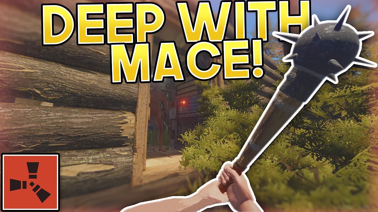 DEEP WITH A MACE! | Rust SOLO Gameplay - YouTube
