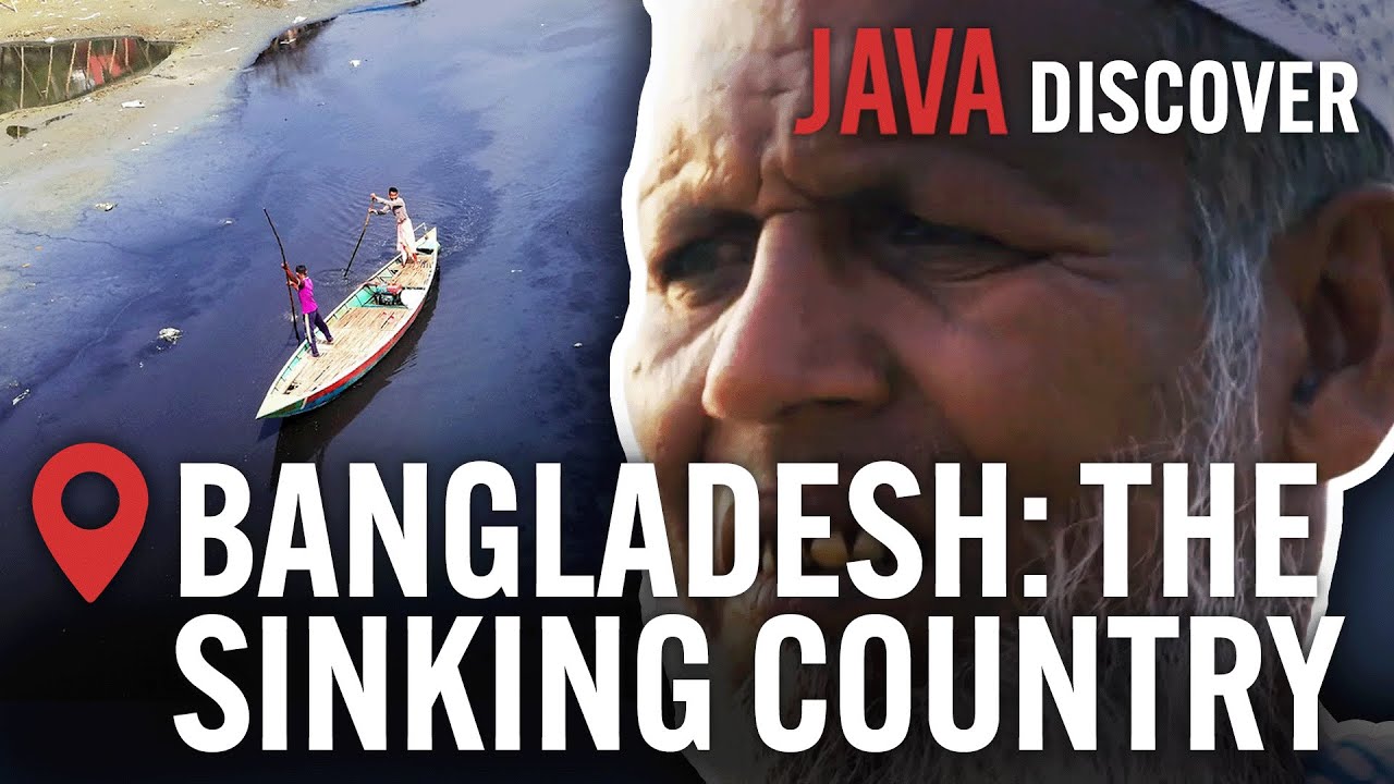 Bangladesh: Life and Death in Rising Waters | Sunken Country ...