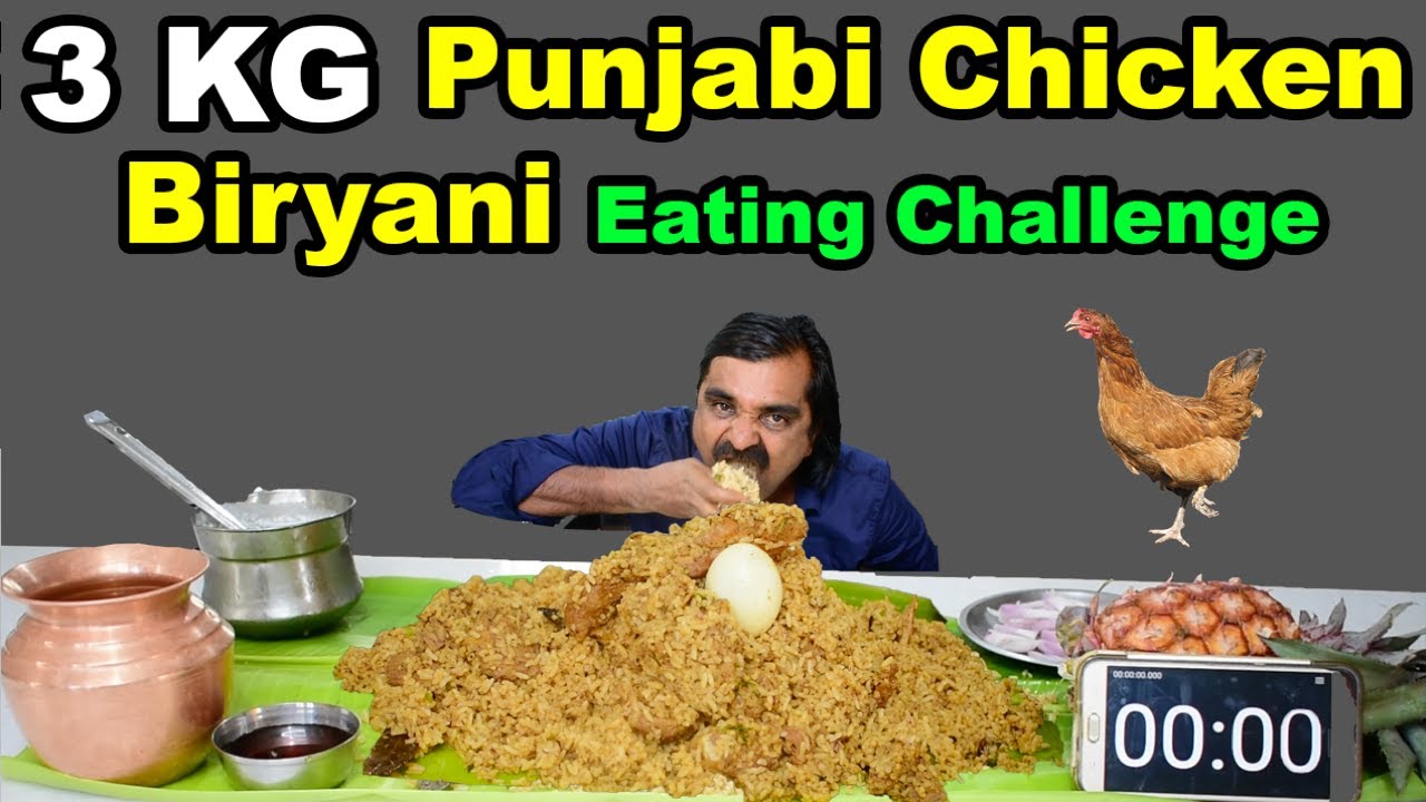 3 Kg Punjabi Style Chicken Biryani Eating Challenge | Biryani Eating ...