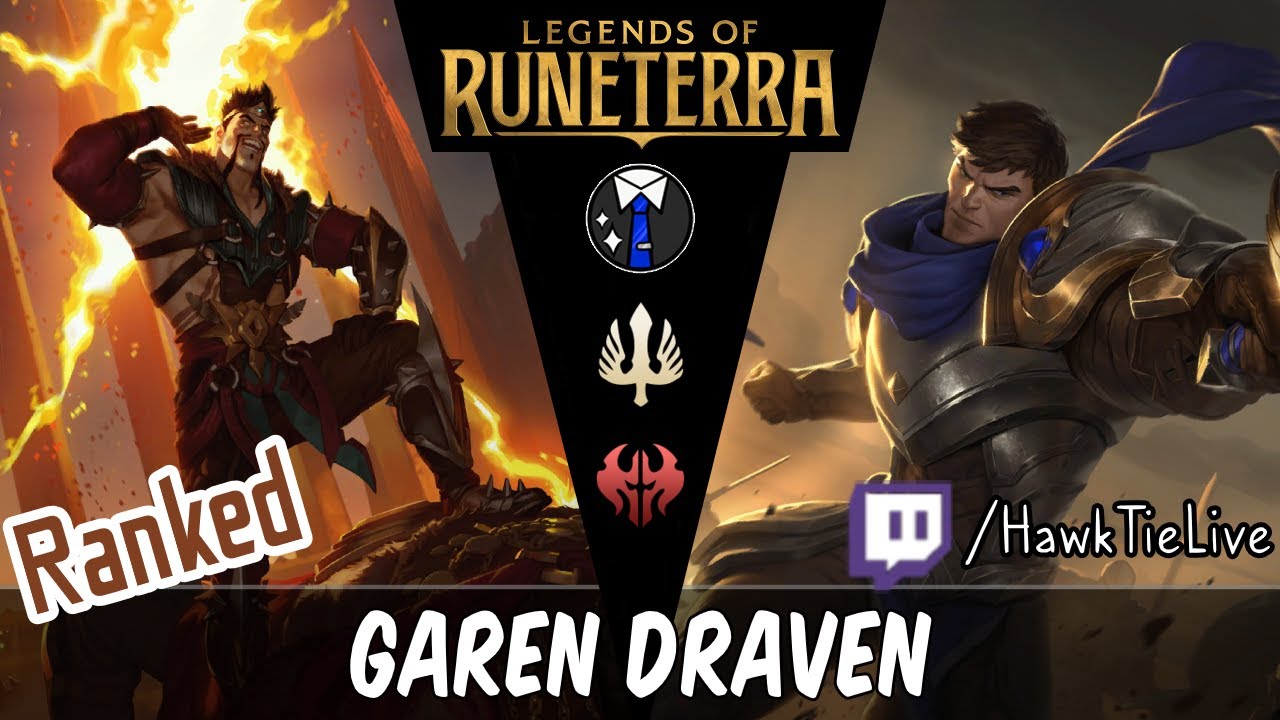 Garen Draven: Very effective l Legends of Runeterra LoR - YouTube