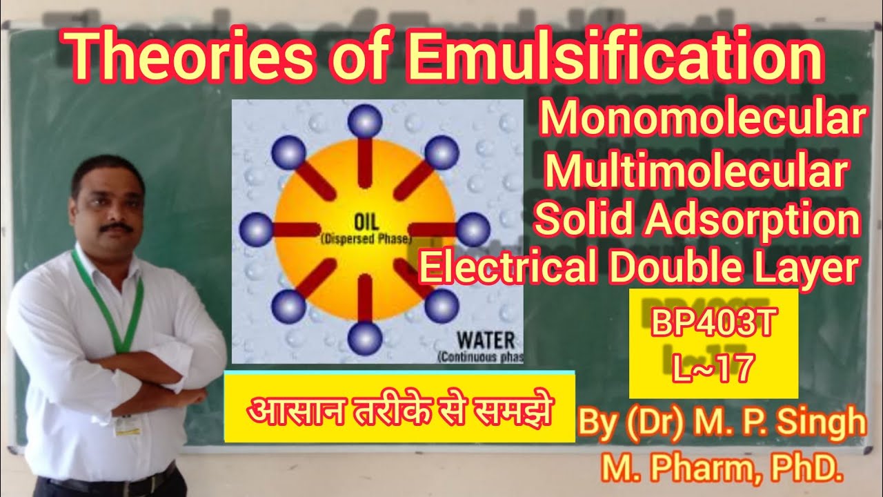 Theories of Emulsification | Coarse Dispersion | Physical Pharmaceutics ...