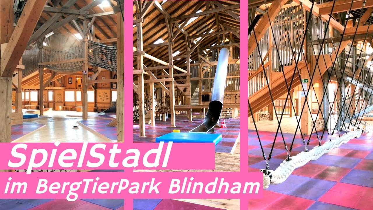 SpielStadl im BergTierPark Blindham - YouTube