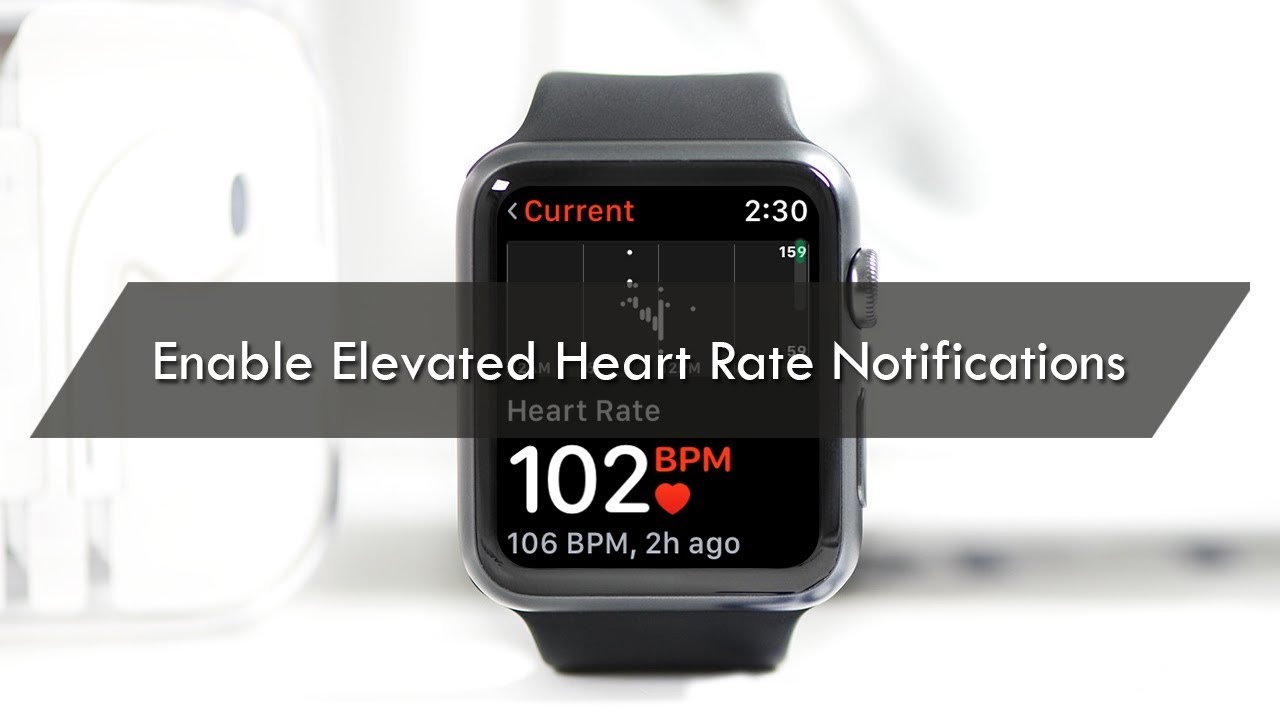 How To Enable Elevated Heart Rate Notifications On Apple Watch YouTube how-to-enable-elevated-heart-rate-notifications-on-apple-watch-youtube