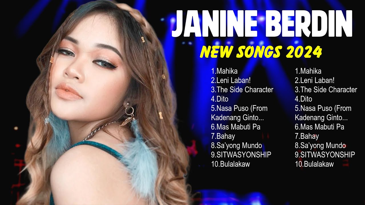 Greatest Hits OPM Songs 2024 - Janine Berdin - Top OPM Songs Playlist ...