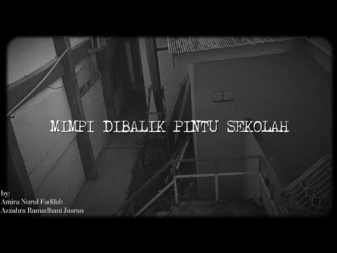"MIMPI DIBALIK PINTU SEKOLAH" || SENI TEATER NON REALIS, KEPALA SEKOLAH ...