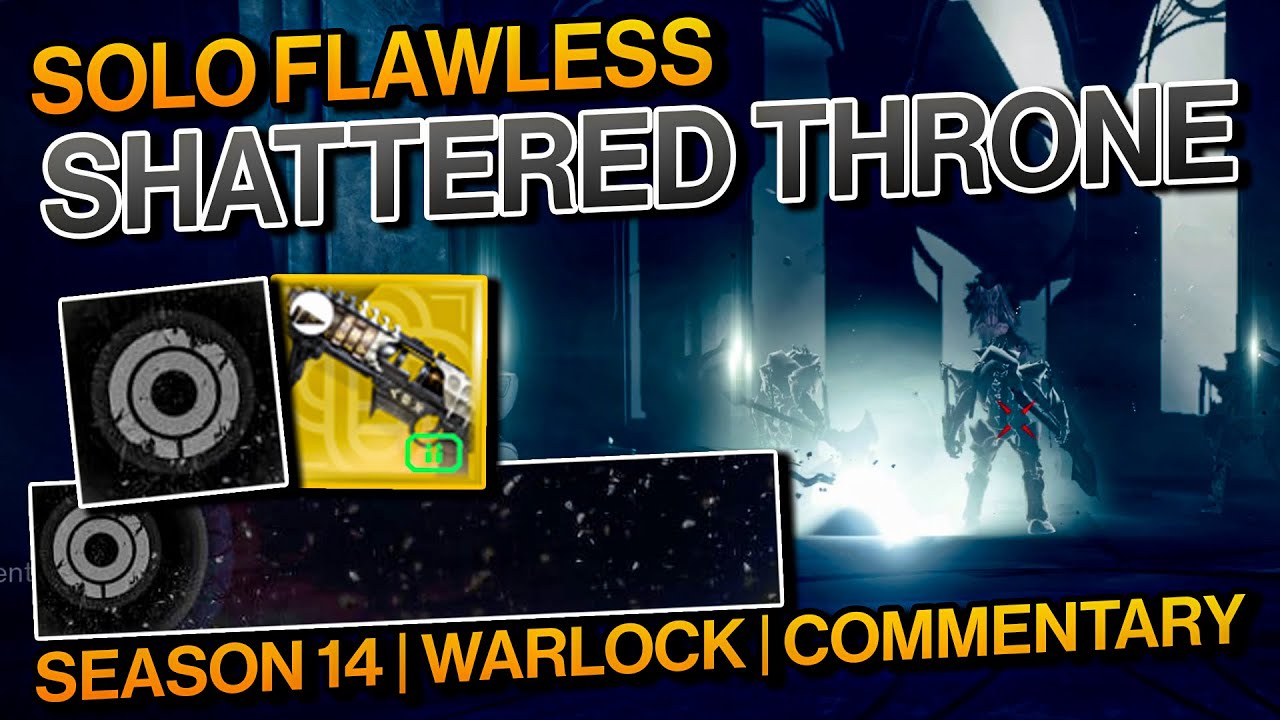 Destiny 2: SOLO Flawless SHATTERED THRONE Dungeon in Season of the ...