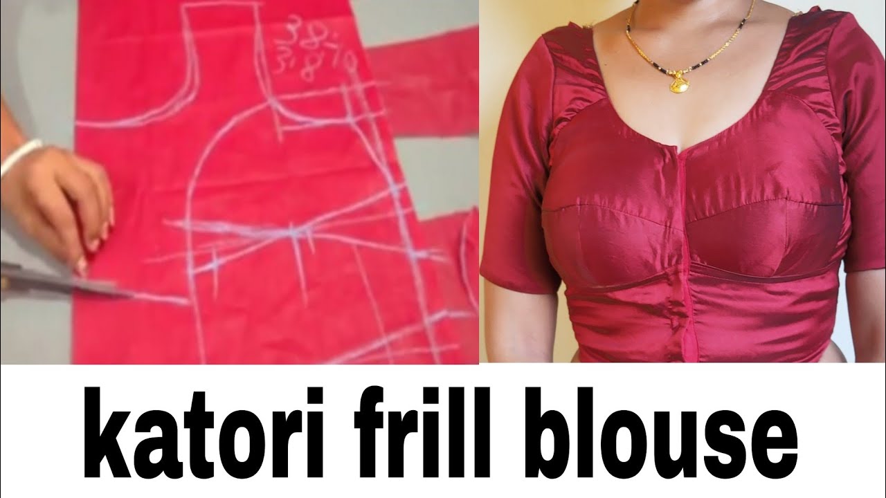 Bra cut frill blouse cutting stitching very easy method perfect sewing ...
