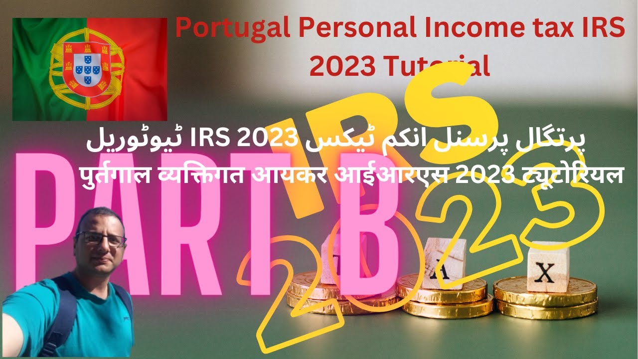 Portugal IRS 2023 Part B, Portugal Income Tax 2023 filling 2023, IRS ...