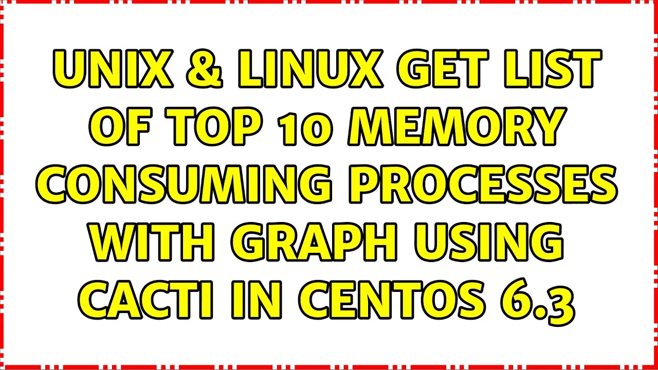 Unix Linux Get List Of Top 10 Memory Consuming Processes With Graph Unix Linux Get List Of Top 10 Memory Consuming Processes With Graph