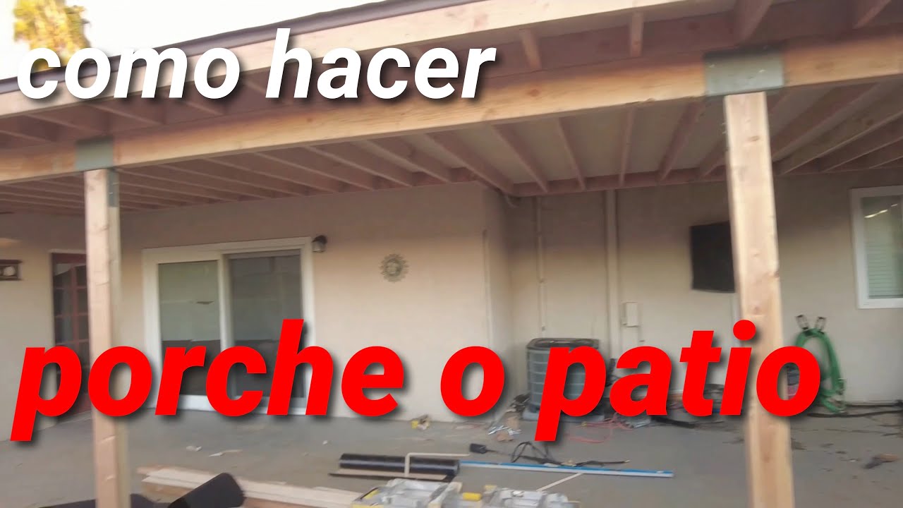 Como Hacer Un Porche