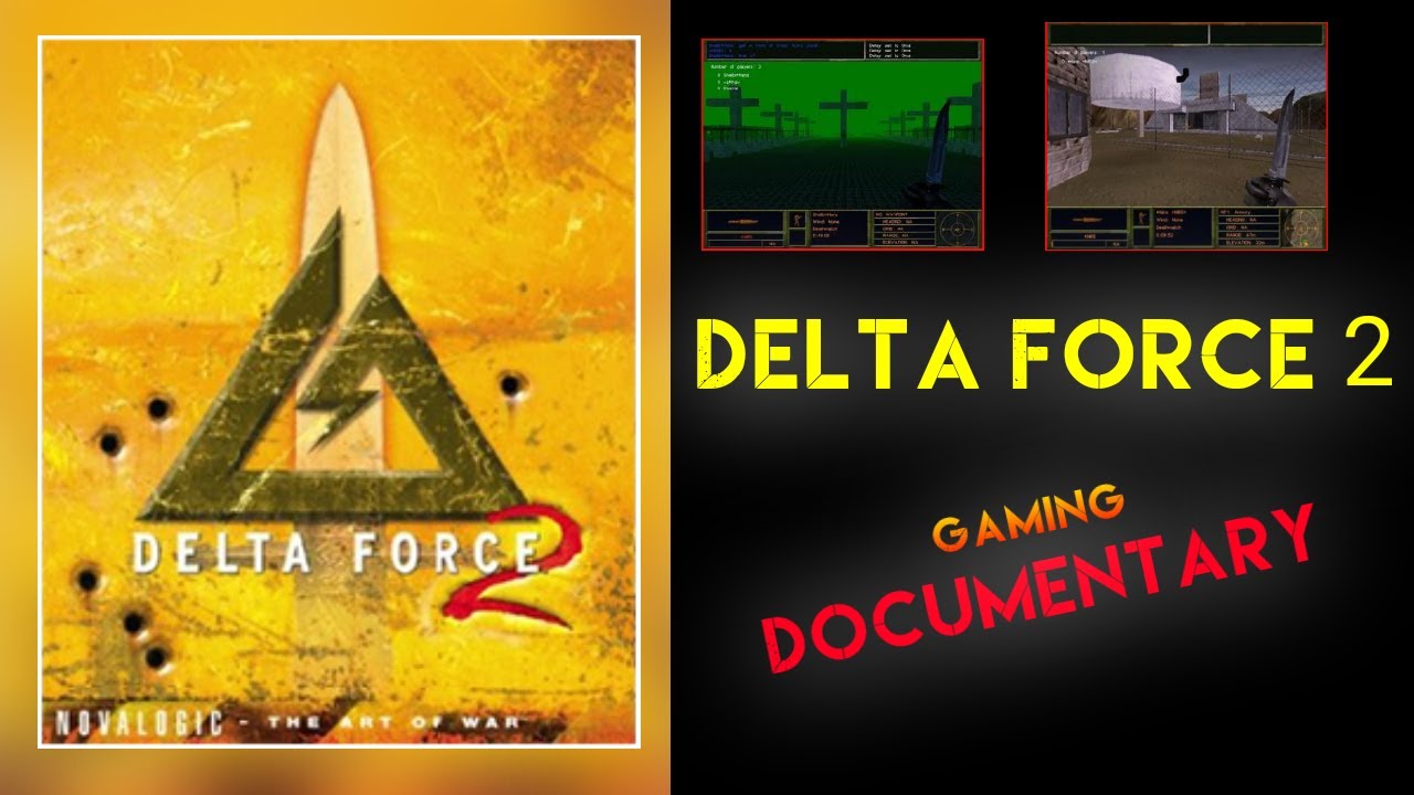 Delta Force 2 Documentary - One Of The Most CLASSIC FPS GAMES OF ALL ...