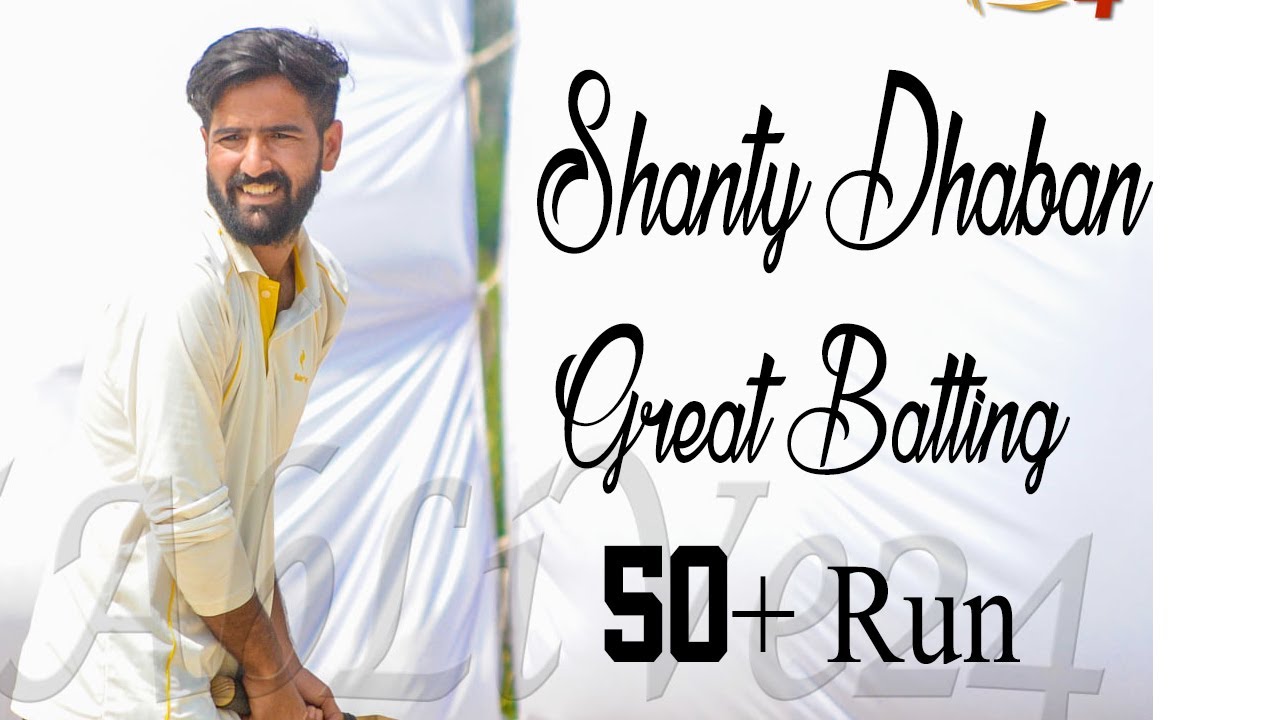 Shanty Dhaban Great Batting | 50+ Run | Punjab Sports 2022 - YouTube