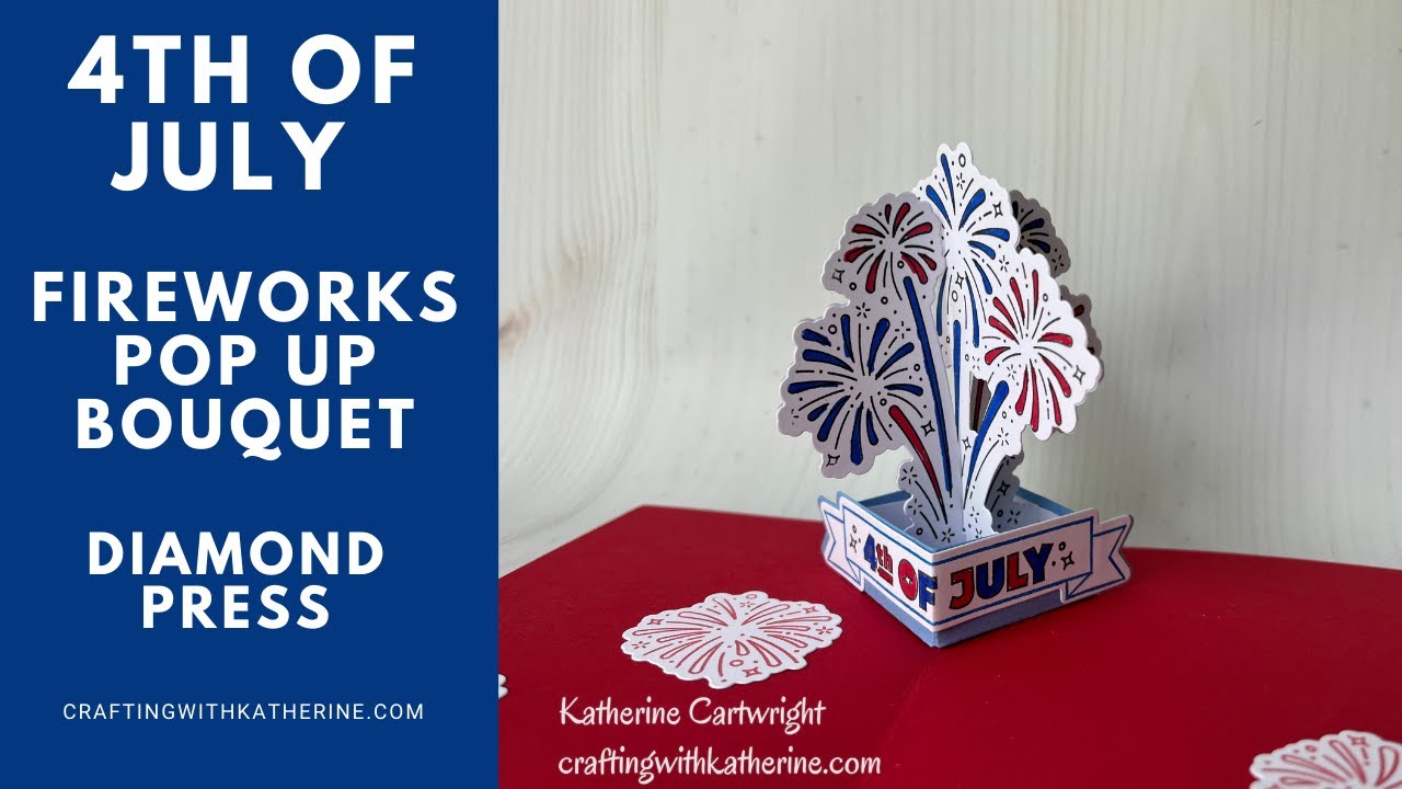 4th of July Fireworks Pop Up Bouquet Interactive Card | Diamond Press ...