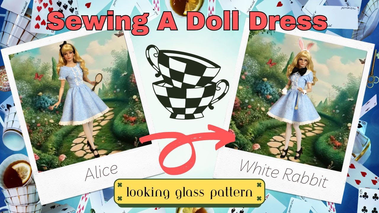 How To Sew A Doll Dress / Alice In Wonderland / White Rabbit / Looking ...